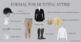 Fox Hunting Attire: A History of Tradition, Class, and Sartorial Symbolism